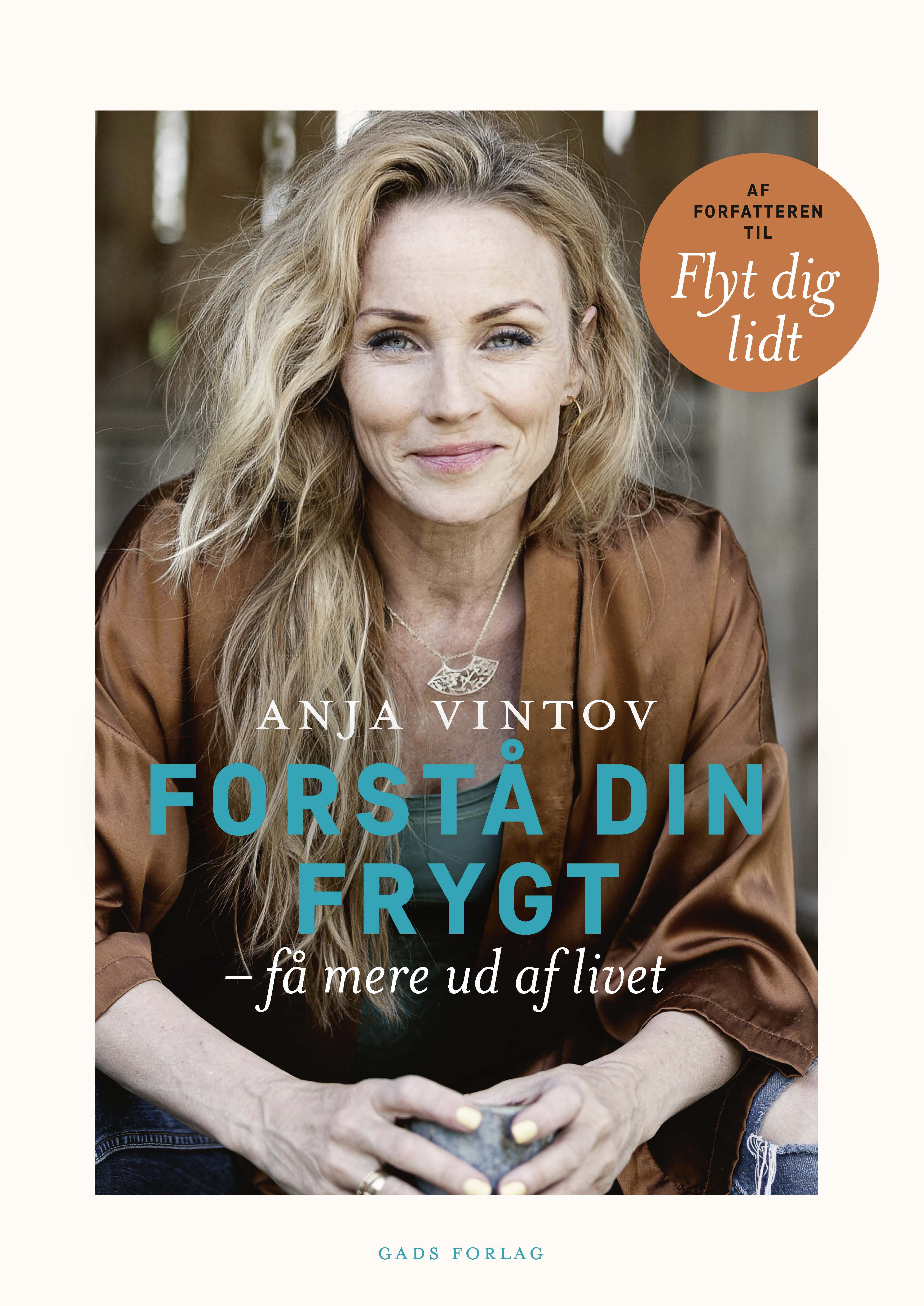 Forstå din frygt | Gads Forlag